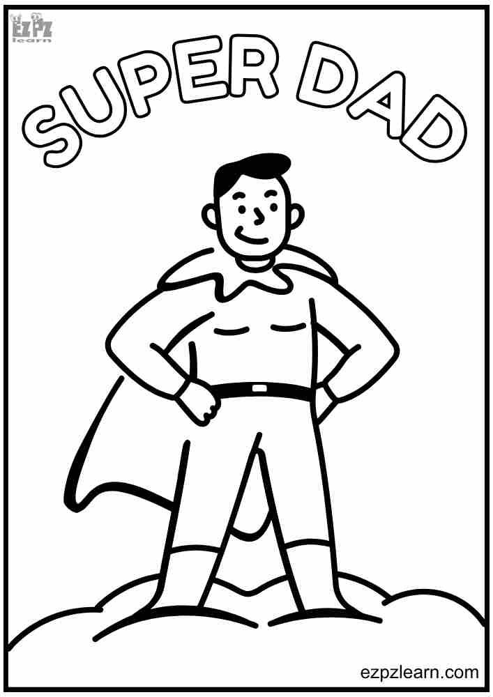 SUPER DAD FATHERS DAY COLORING Card - Ezpzlearn.com