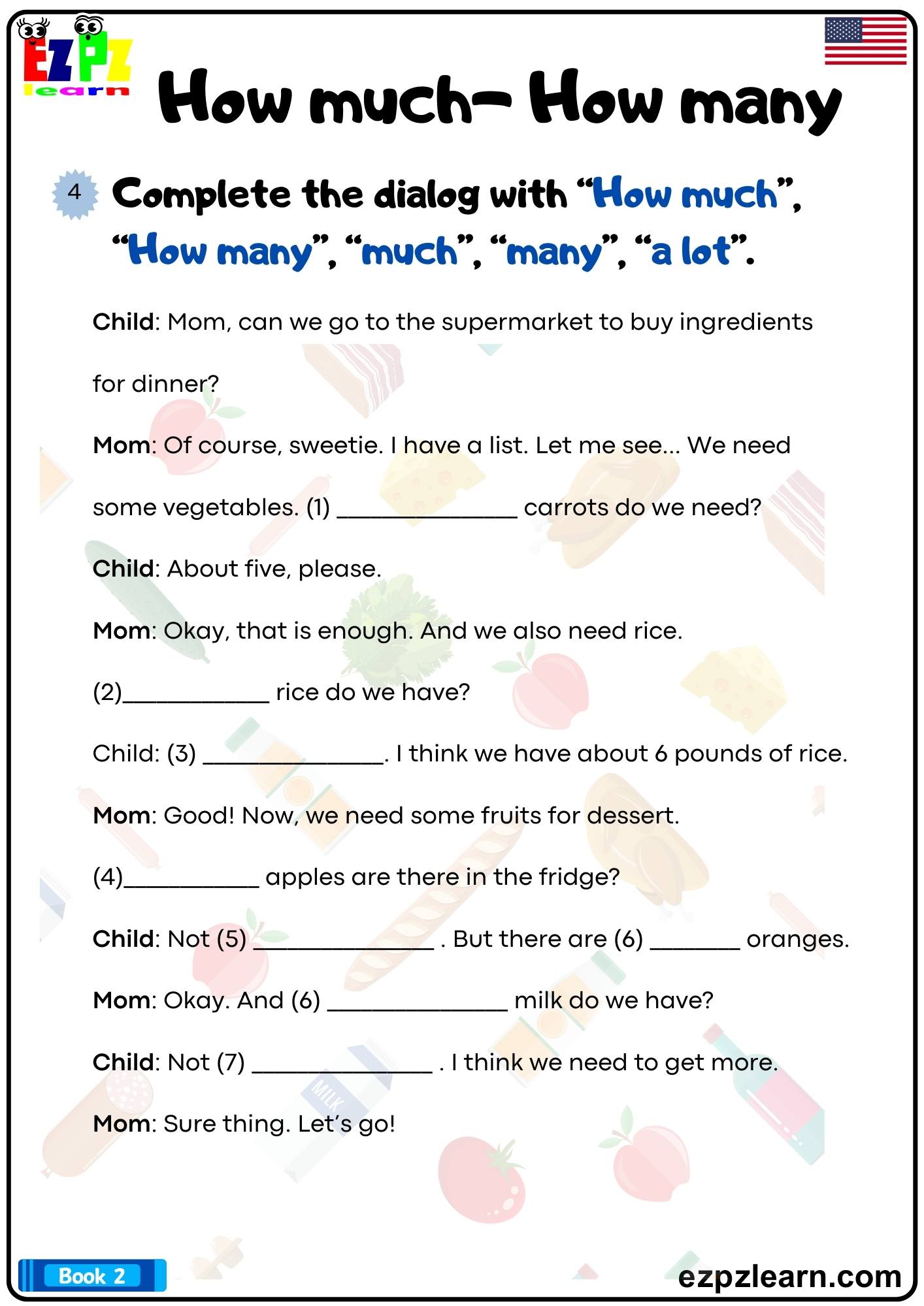 How much or How many Complete the dialog American English Grammar ...