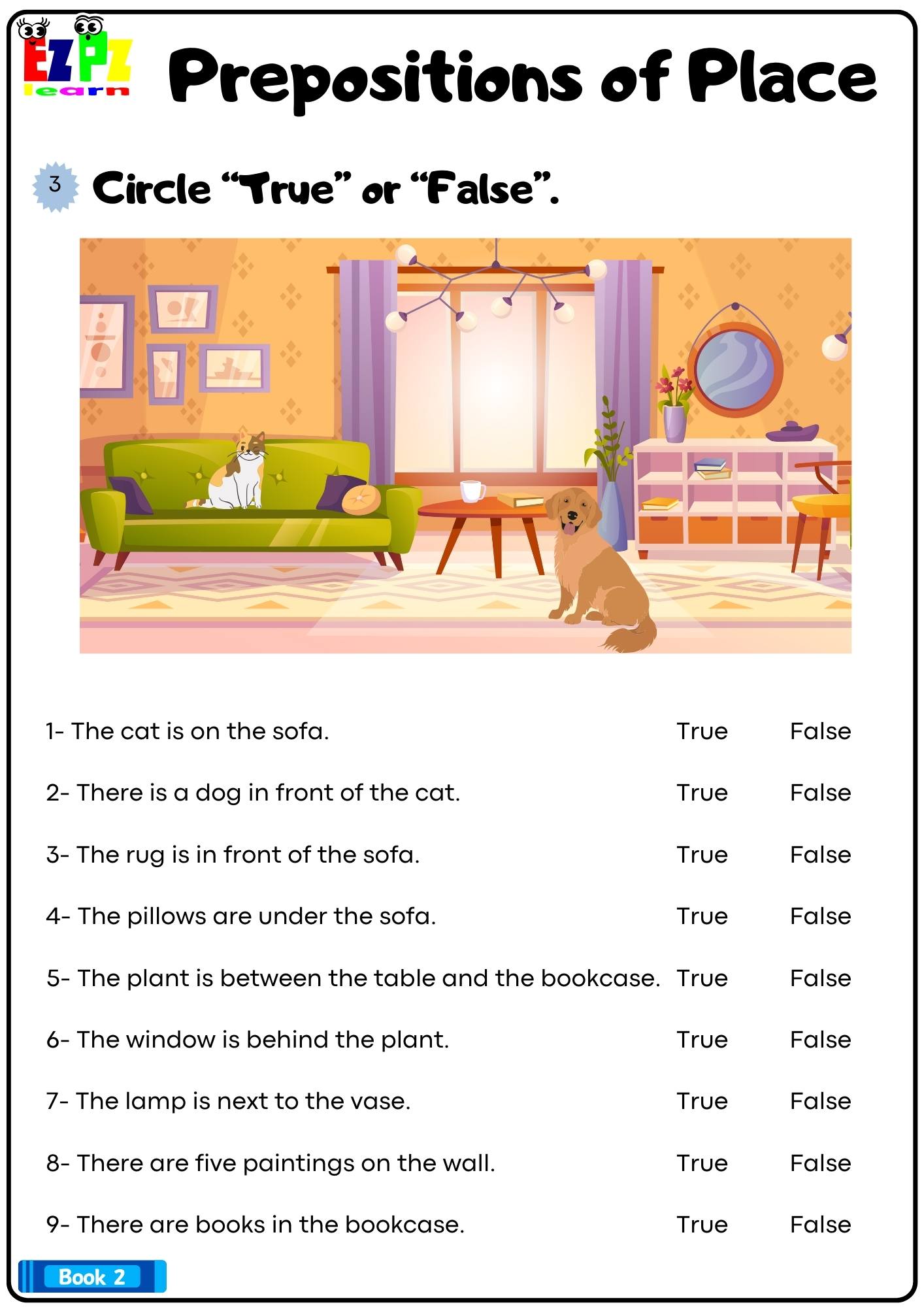 Prepositions of Place Look at the Image and Circle True or False ...