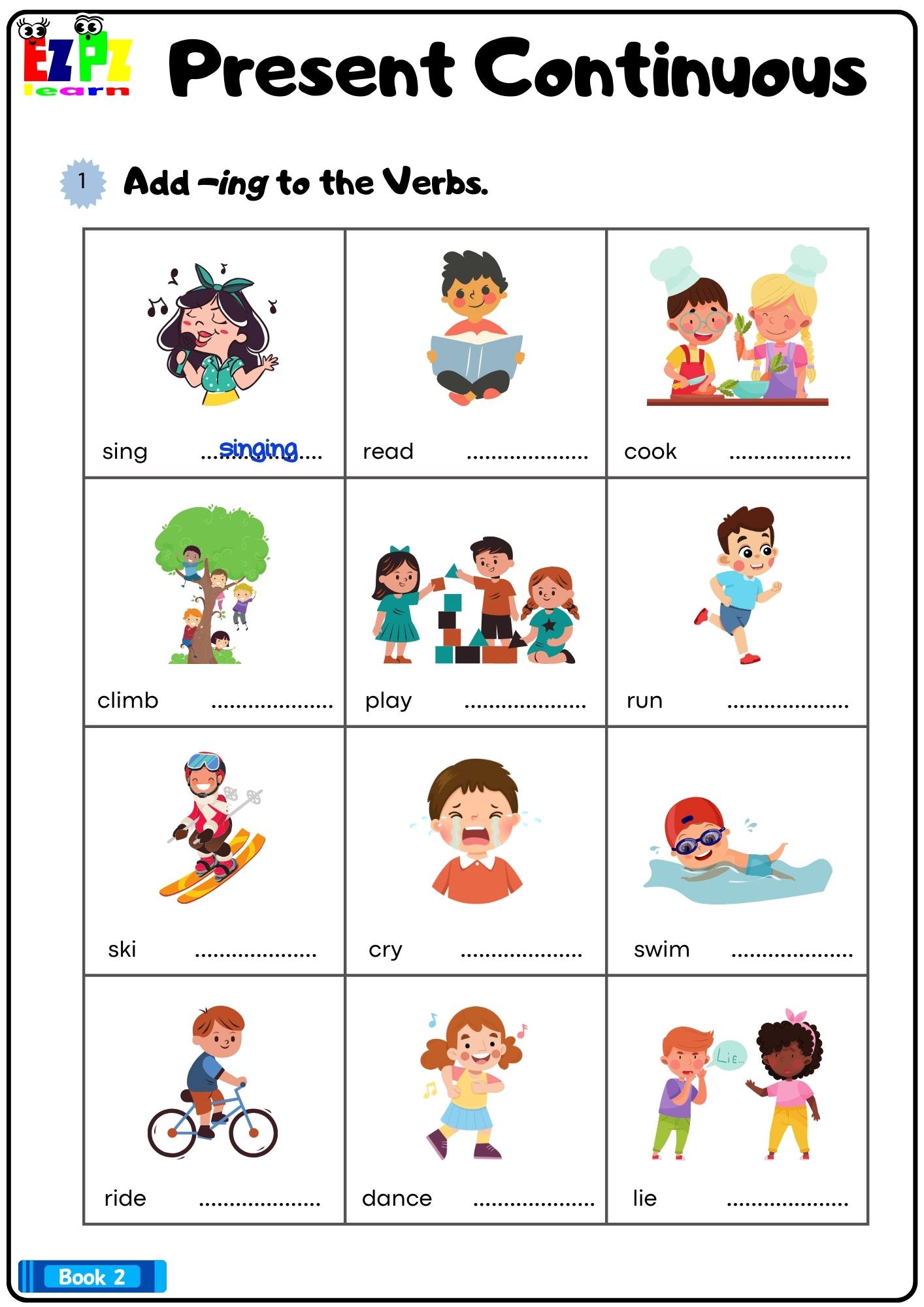 Present Continuous Add -ing to the Verbs Grammar Worksheet Bk2 pdf ...