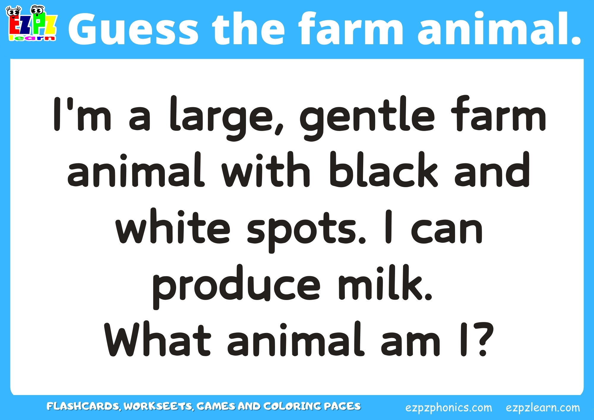 Farm Animals Guessing Game. Read the clues and then guess the animal ...