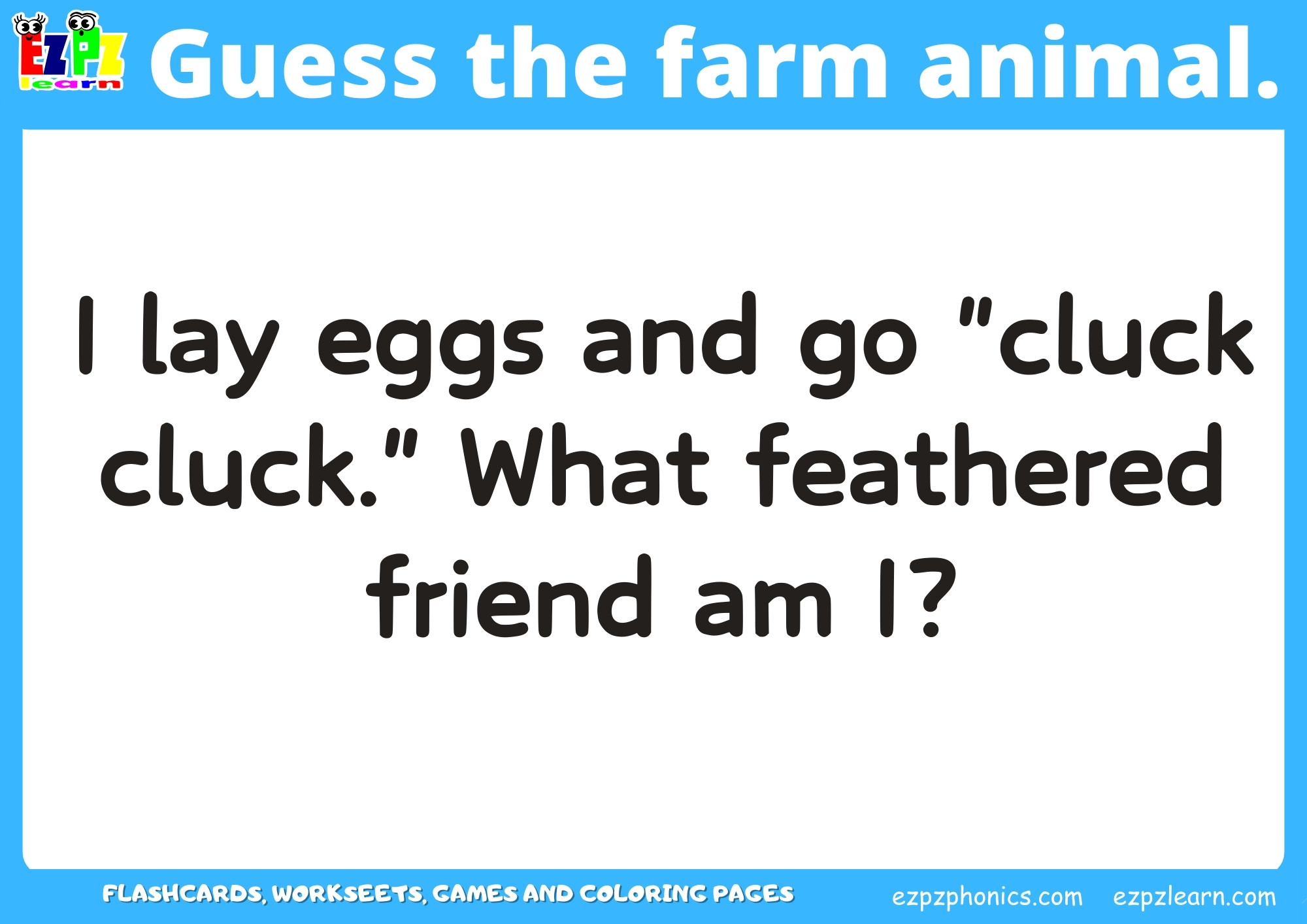 Farm Animals Guessing Game. Read the clues and then guess the animal ...