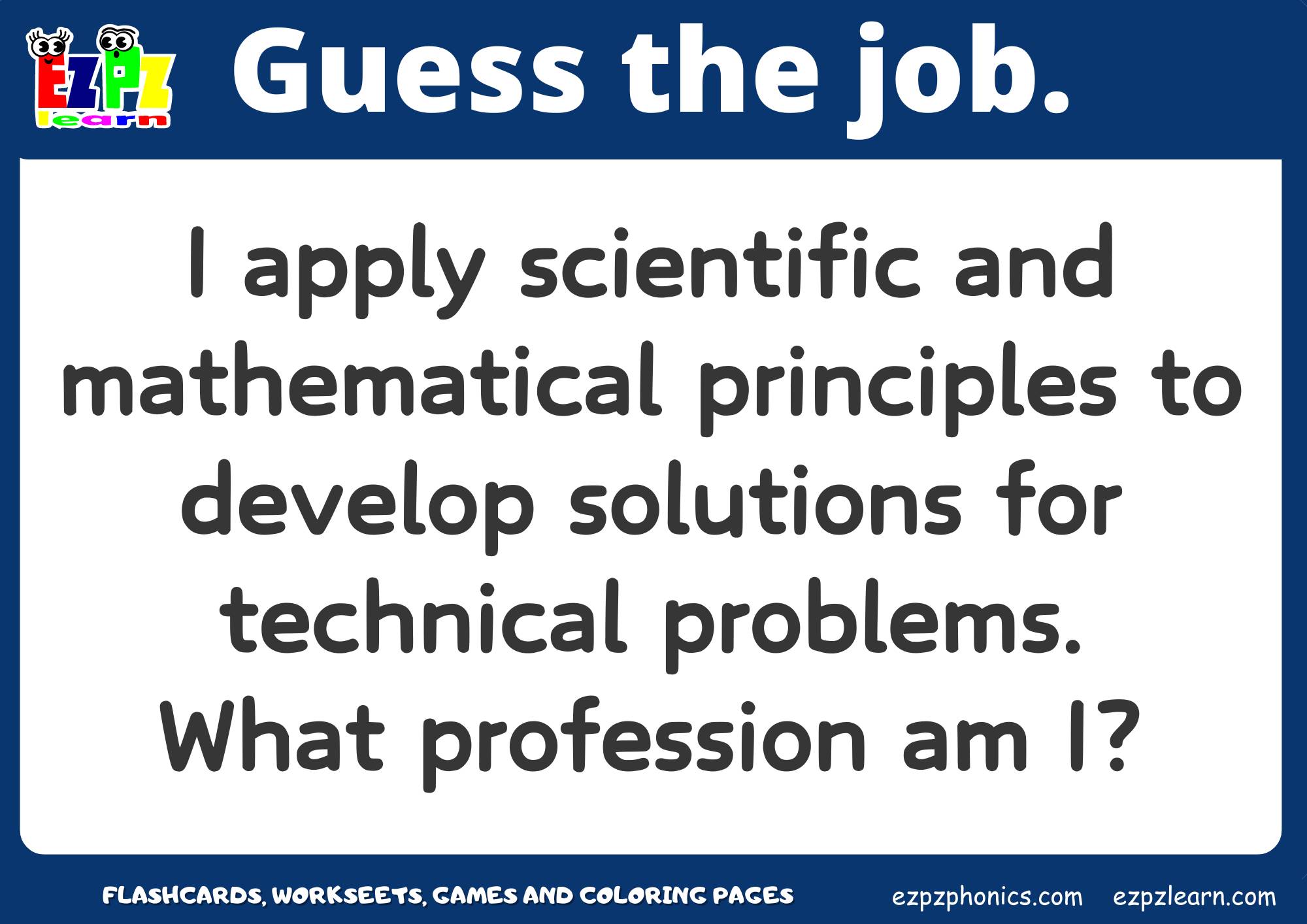 Jobs and Careers Guessing Game. Read the question and guess the ...