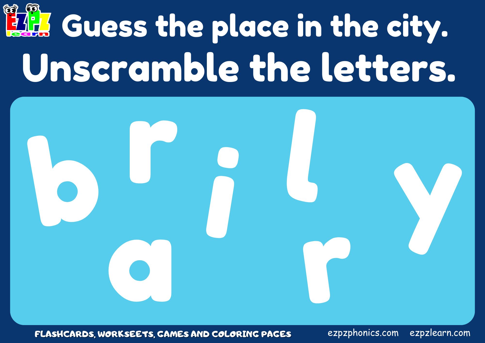 Places in the City Vocabulary Word Scramble Game. Great for ESL ...